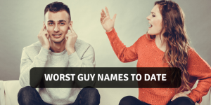 25 Worst Guy Names To Date